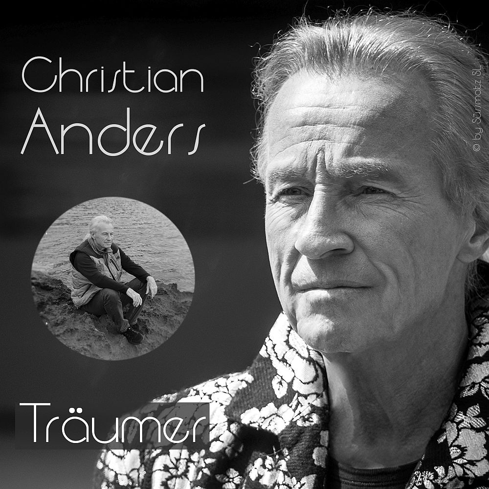 Christian Anders – Träumer | Berger´s Schlagerparadies – bergers ...