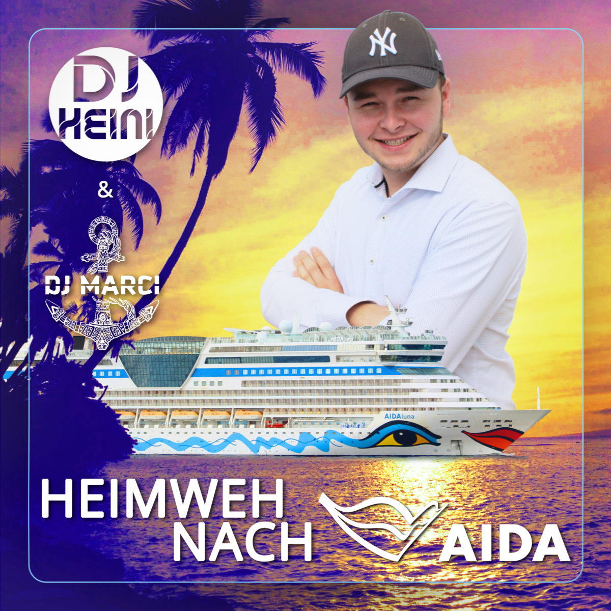 DJ Heini & Marci – Heimweh nach AIDA | Berger´s Schlagerparadies ...