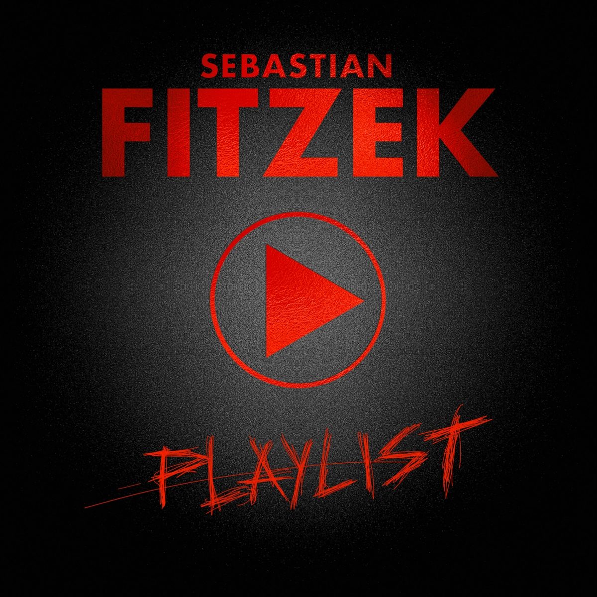 Sebastian Fitzek – Playlist (Premium Edition) (Album) · Berger´s ...