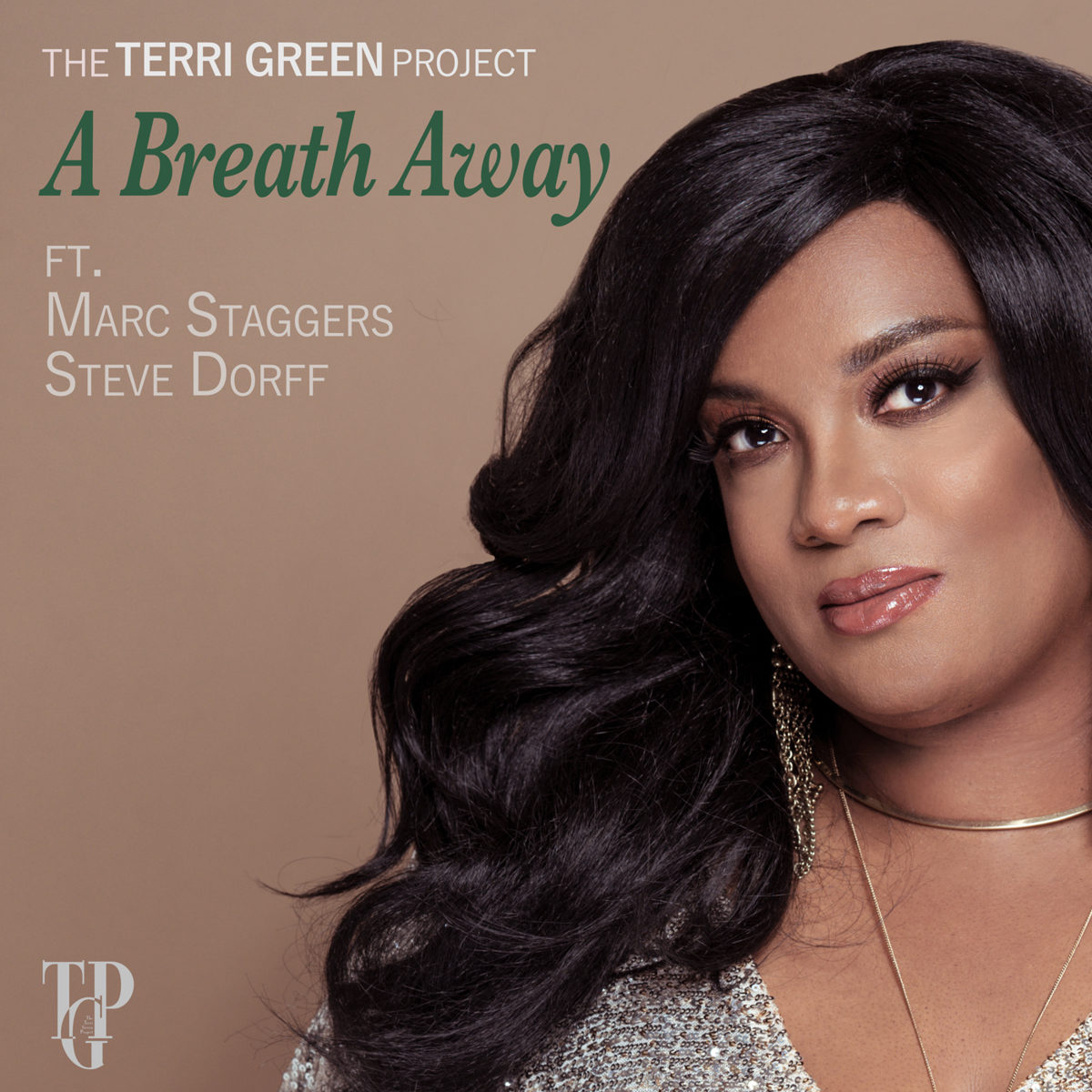 The Terri Green Project ft. Marc Staggers, Steve Dorff – A Breath Away ...