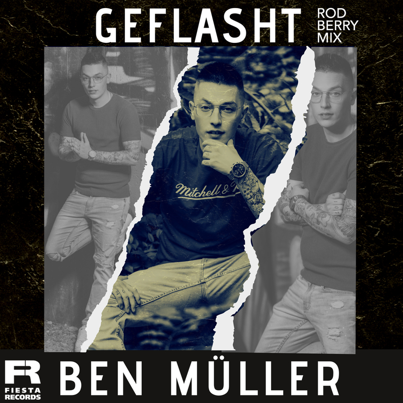 Ben Müller – Geflasht (Rod Berry Mix) · Berger´s Schlagerparadies ...