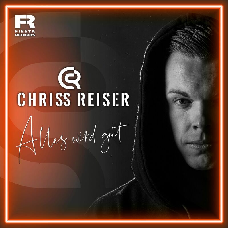 Chriss Reiser – Alles wird gut · Berger´s Schlagerparadies – bergers ...