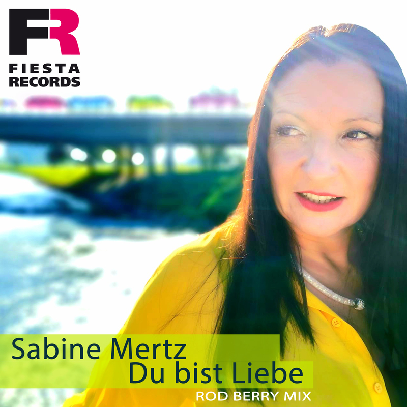 Sabine Mertz – Du bist Liebe (Rod Berry Mix) · Berger´s ...