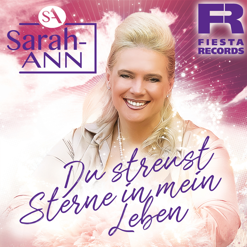Sarah Ann – Du streust Sterne in mein Leben · Berger´s Schlagerparadies ...