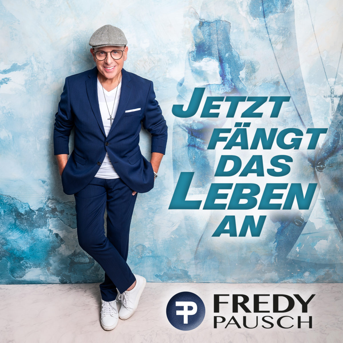 Fredy Pausch – Jetzt fängt das Leben an · Berger´s Schlagerparadies ...