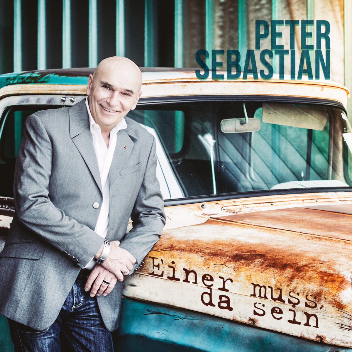 Peter Sebastian – Einer Muss Da Sein Fuer Den Du Lebst · Berger´s ...