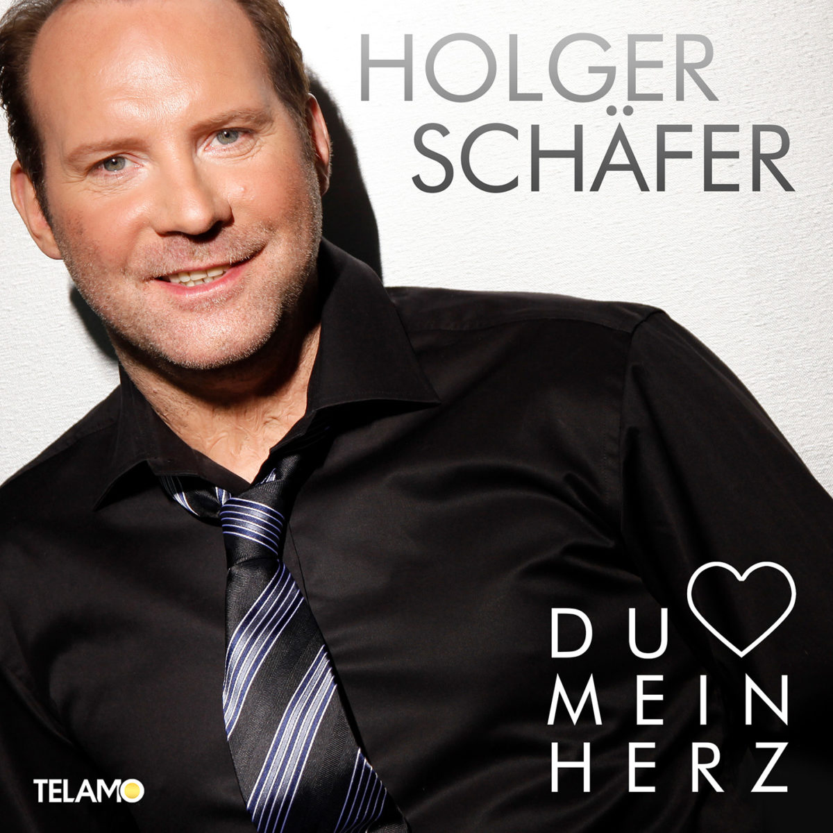Holger Schäfer – Du mein Herz · Berger´s Schlagerparadies – bergers ...