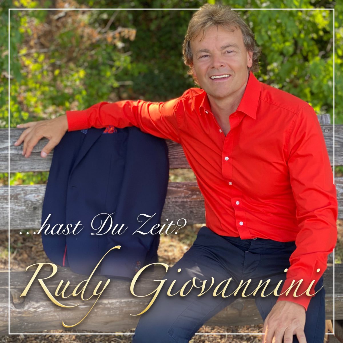 Rudy Giovannini – Hast Du Zeit · Berger´s Schlagerparadies – bergers ...