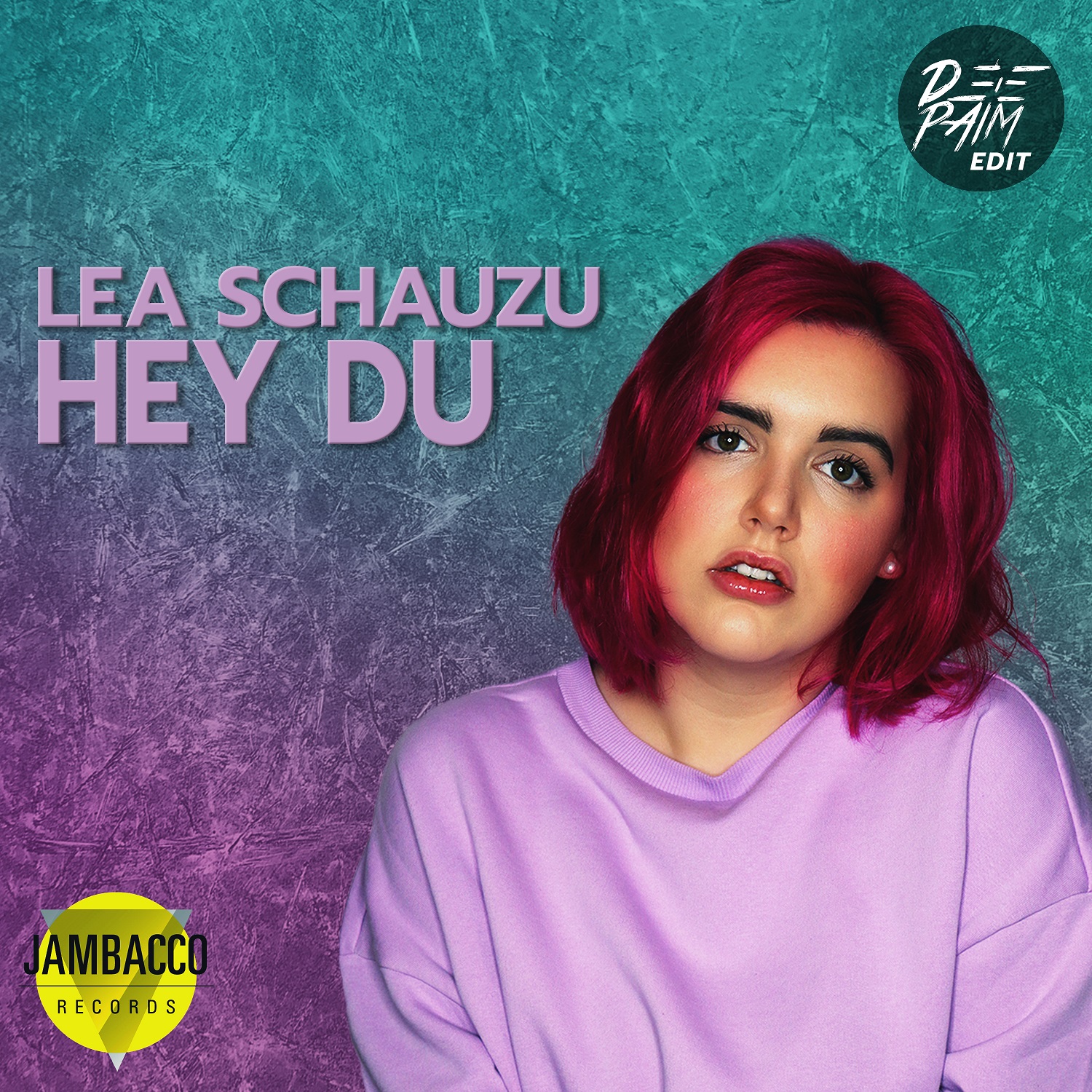 Lea Schauzu – Hey Du (Deepaim Edit) · Berger´s Schlagerparadies ...
