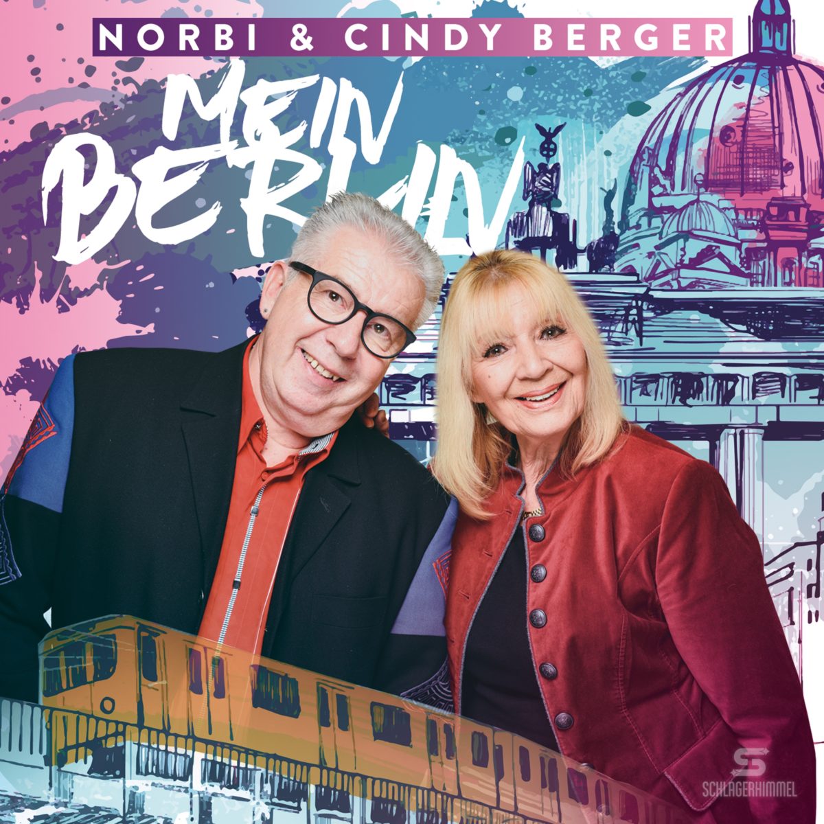 Norbi & Cindy Berger – Mein Berlin · Berger´s Schlagerparadies ...