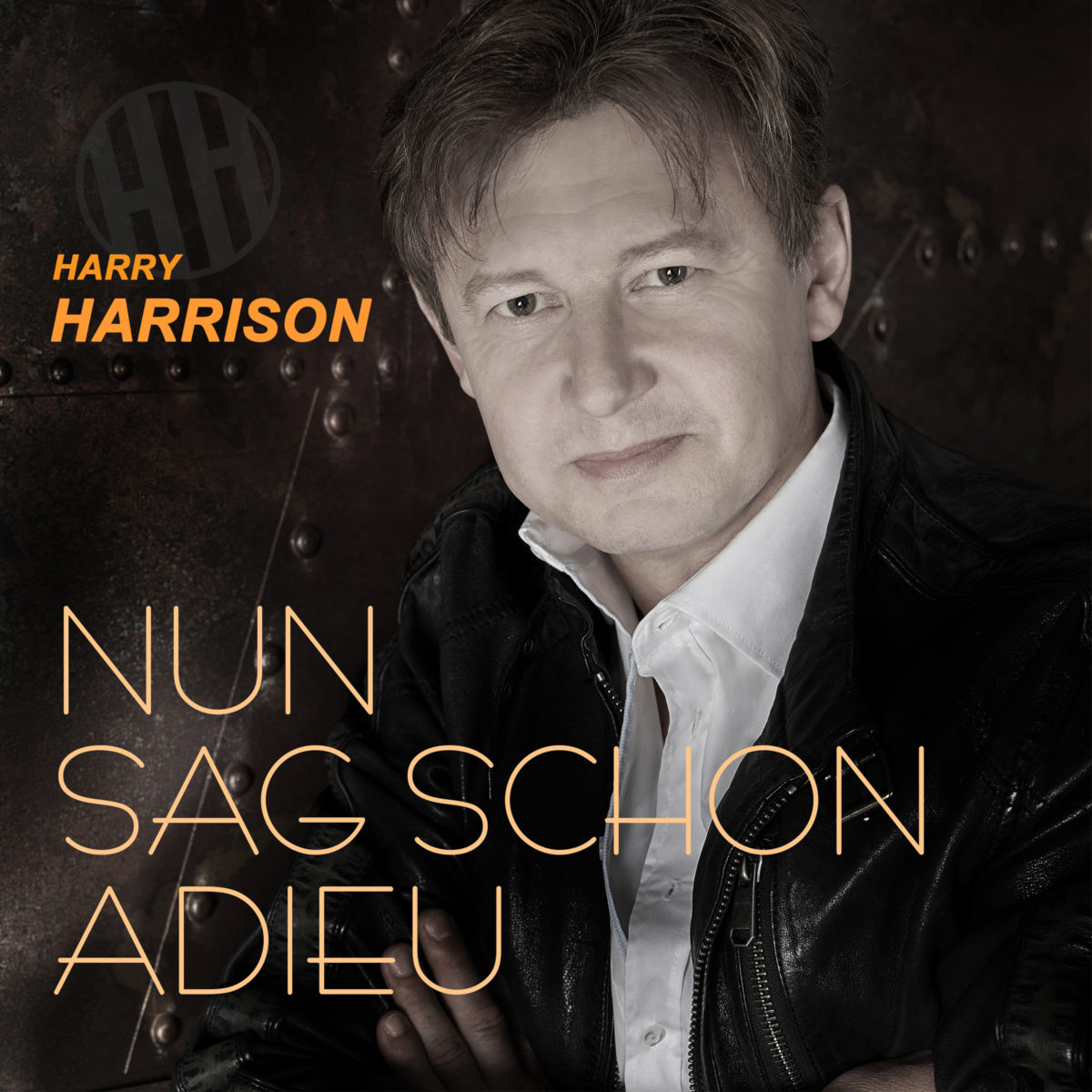 Harry Harrison – Nun sag schon Adieu · Berger´s Schlagerparadies – bergers-schlagerparadies.de