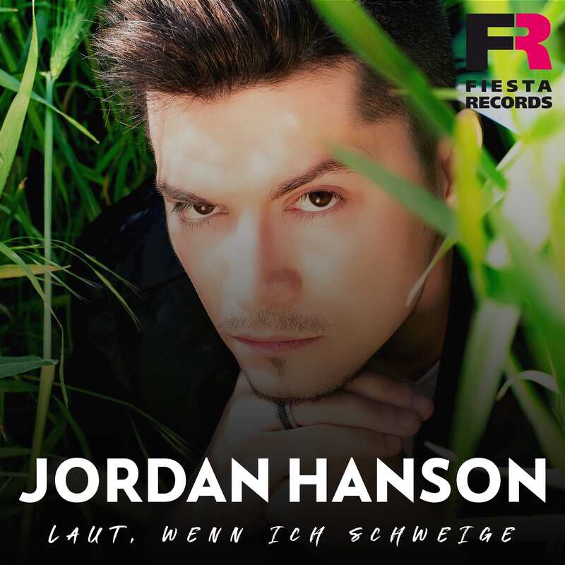 Jordan Hanson – Laut, wenn ich schweige · Berger´s Schlagerparadies ...