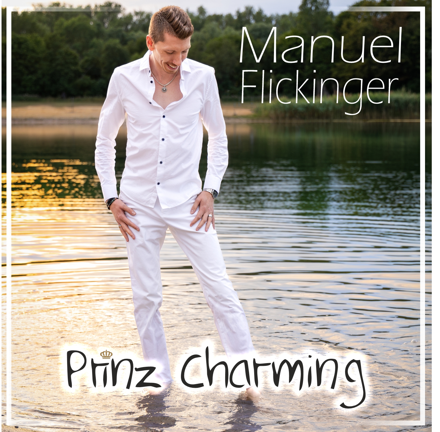 Manuel Flickinger – Prinz Charming · Berger´s Schlagerparadies – bergers-schlagerparadies.de