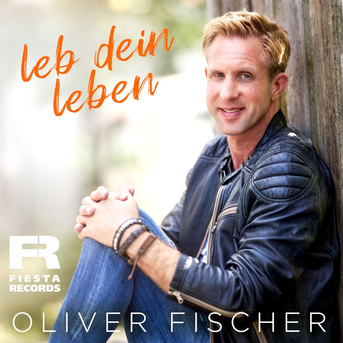 Oliver Fischer – Leb dein Leben · Berger´s Schlagerparadies – bergers-schlagerparadies.de