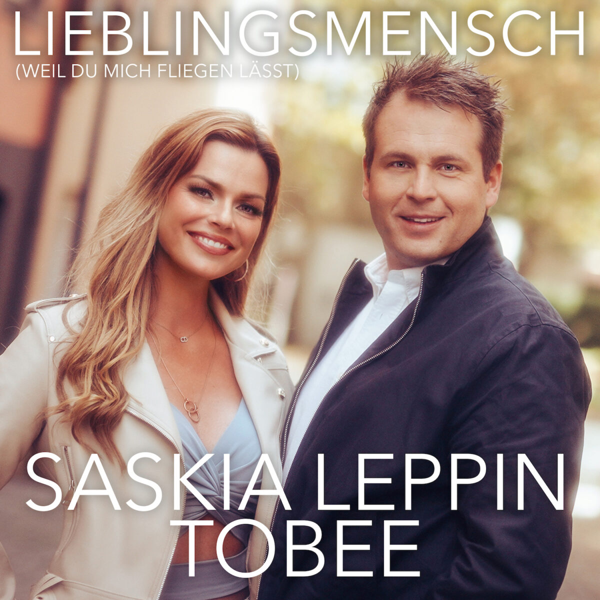 Saskia Leppin & Tobee – Lieblingsmensch (Weil Du mich fliegen lässt ...