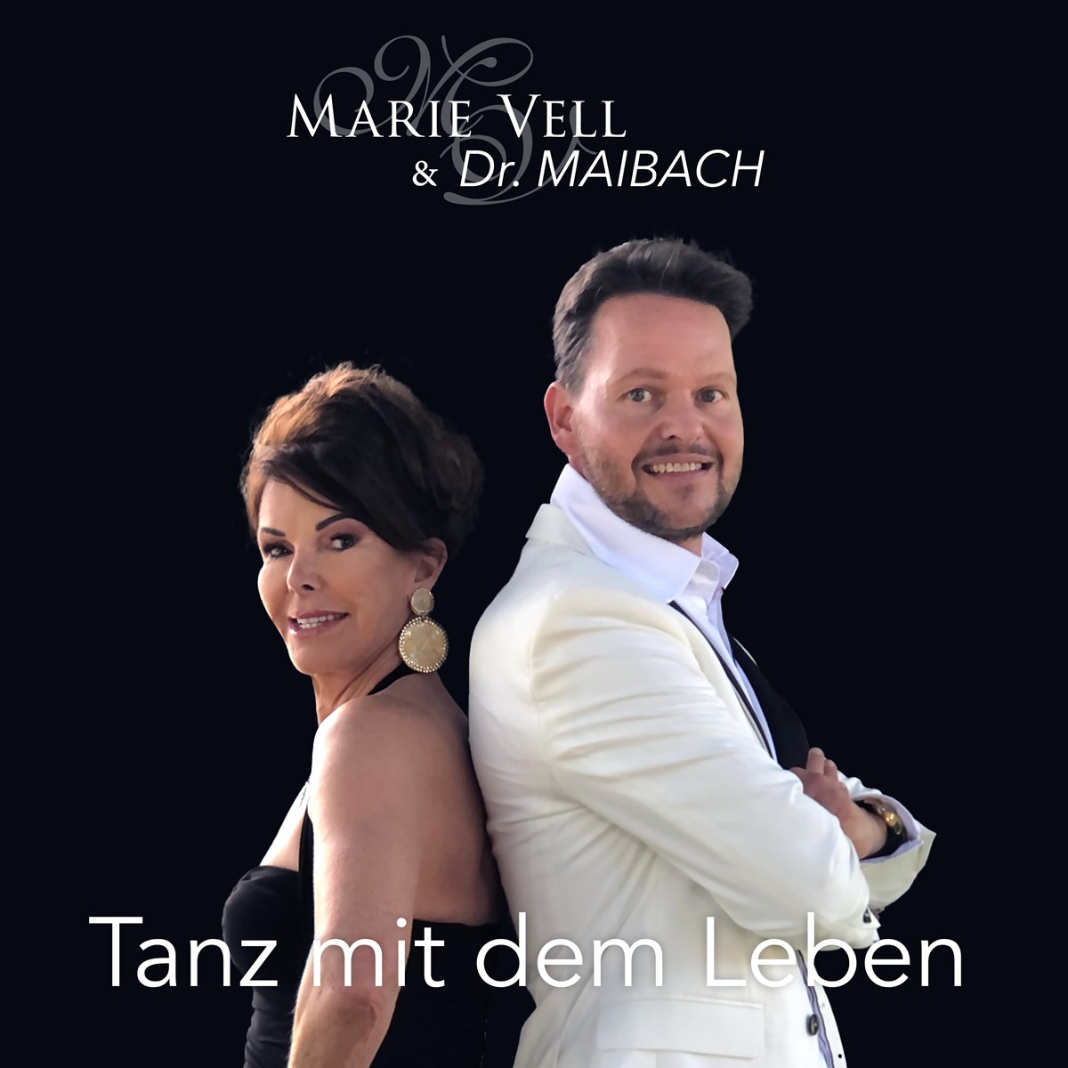 Marie Vell & Dr. Maibach – Tanz mit dem Leben · Berger´s Schlagerparadies – bergers ...
