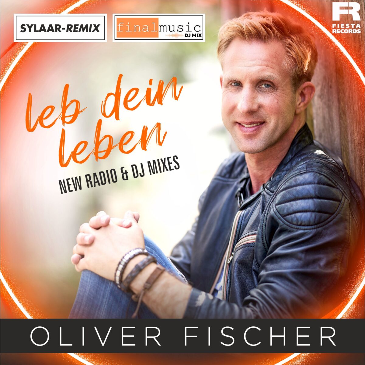Oliver Fischer – Leb dein Leben (Radio & DJ Remixes) · Berger´s Schlagerparadies – bergers ...