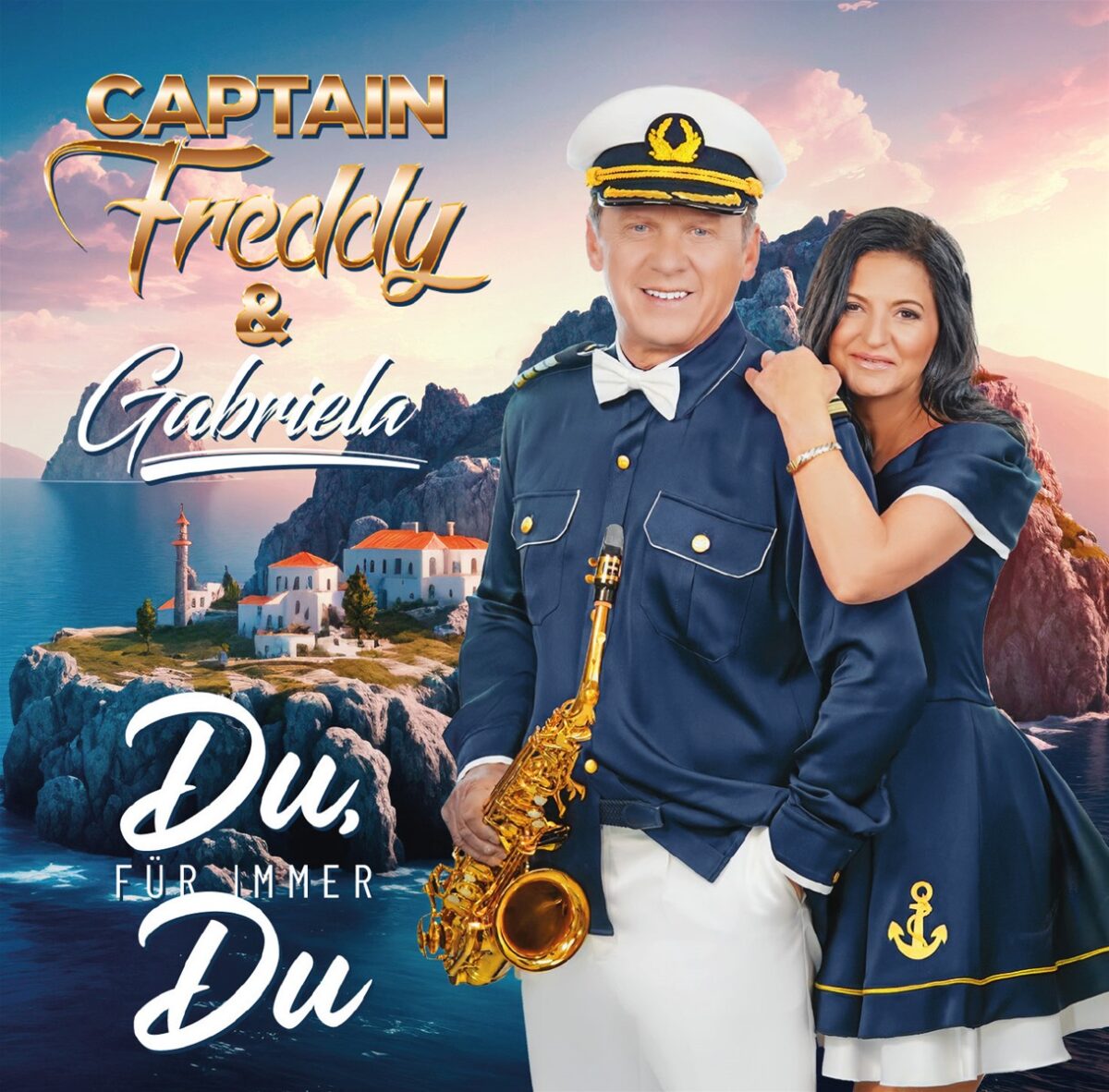 CAPTAIN FREDDY & GABRIELA – Du, für immer du (Album) · Berger´s ...