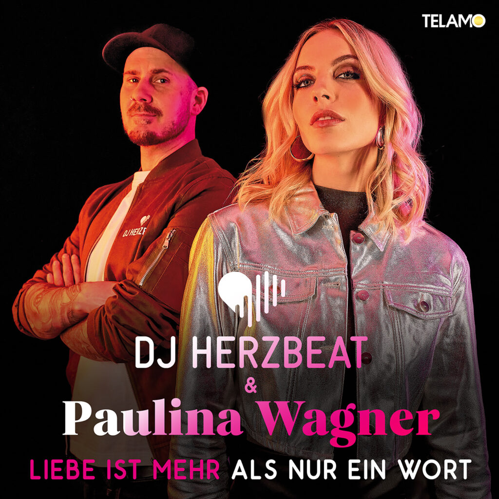 DJ Herzbeat & Paulina Wagner – Liebe ist mehr als nur ein Wort · Berger´s Schlagerparadies ...