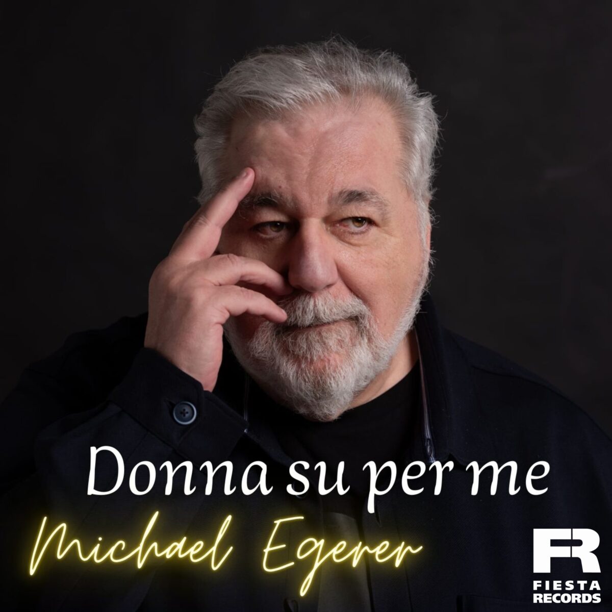 Michael Egerer – Donna su per me · Berger´s Schlagerparadies – bergers ...