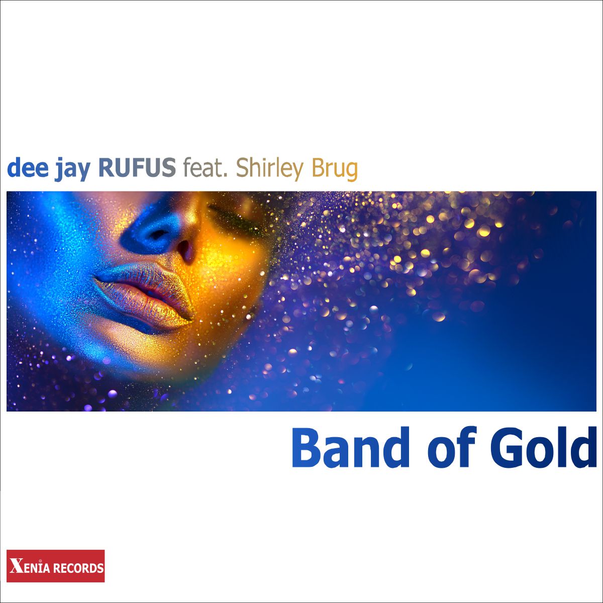 dee jay RUFUS feat. Shirley Brug – Band of Gold · Berger´s ...