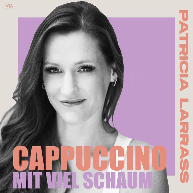 Patricia Larrass – Cappuccino mit viel Schaum · Berger´s ...