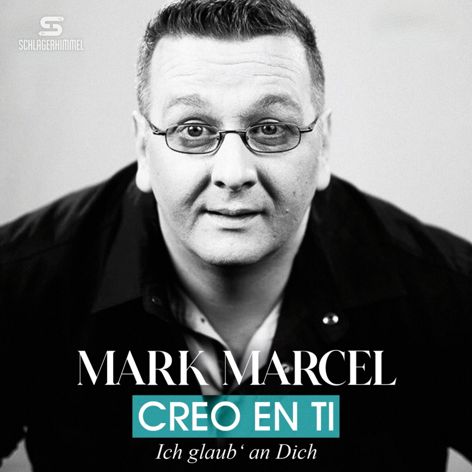 Mark Marcel – Creo en ti · Berger´s Schlagerparadies – bergers ...
